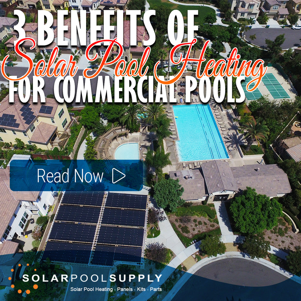 3 Benefits of Solar Pool Heating for Commercial Pools – Solar Pool Supply